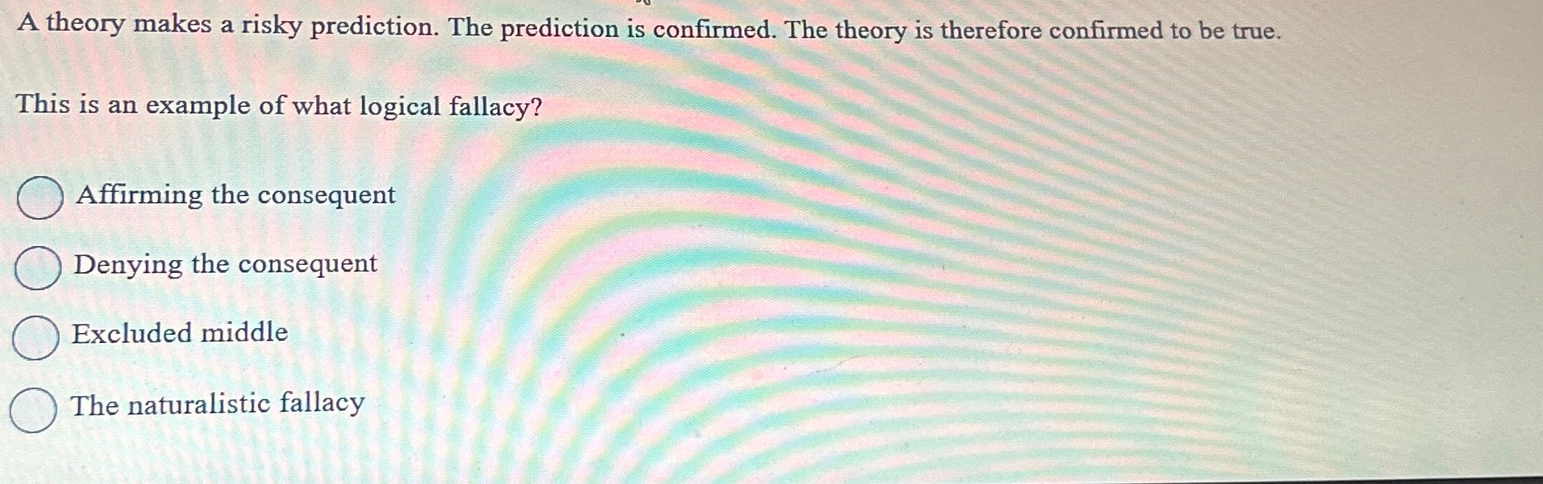 Solved A theory makes a risky prediction. The prediction is | Chegg.com