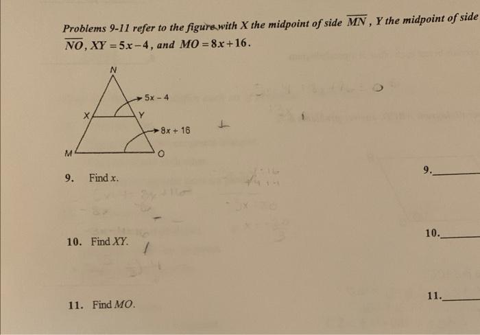 Solved Problems 9-11 refer to the figura with X the midpoint | Chegg.com