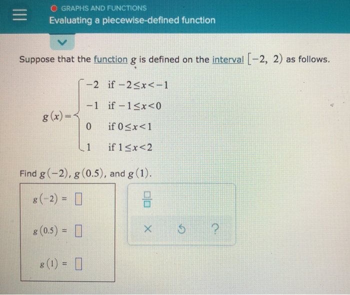 Solved O GRAPHS AND FUNCTIONS Evaluating a piecewise-defined | Chegg.com