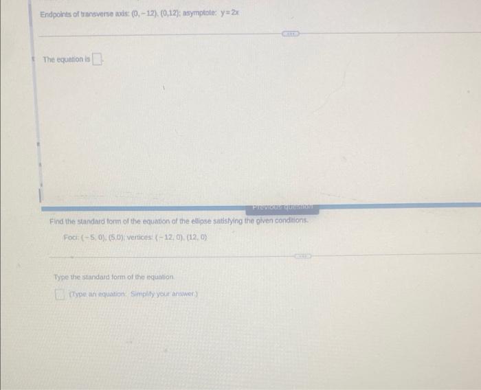 Solved Endpoints of transverse axis: (0,-12). (0,12); | Chegg.com
