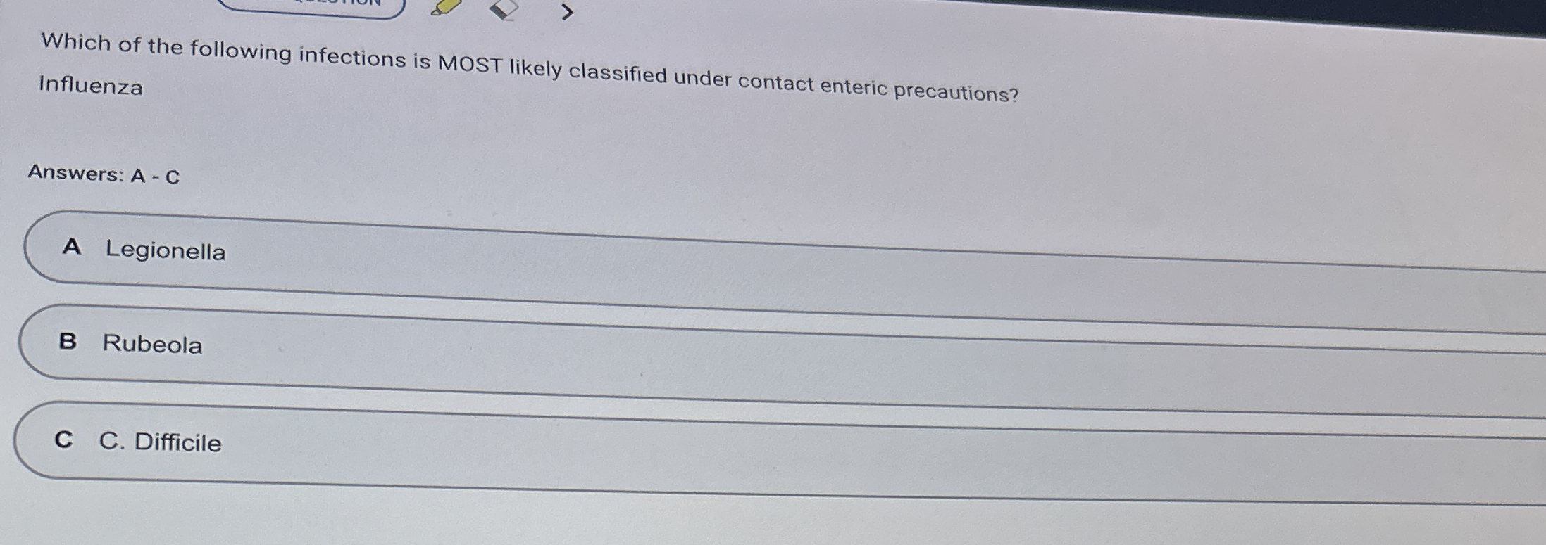 Solved Which of the following infections is MOST likely | Chegg.com
