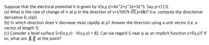 Solved Suppose that the electrical potential V is given by | Chegg.com