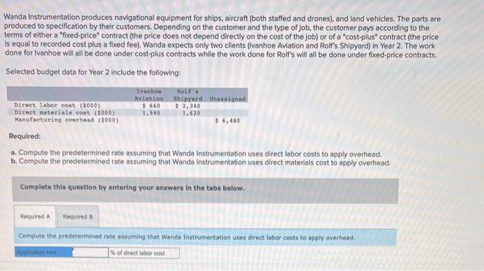 Solved Wanda Instrumentation produces navigational equipment | Chegg.com