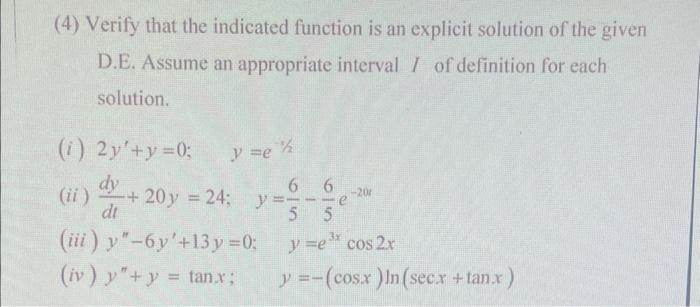 Solved (4) Verify that the indicated function is an explicit | Chegg.com
