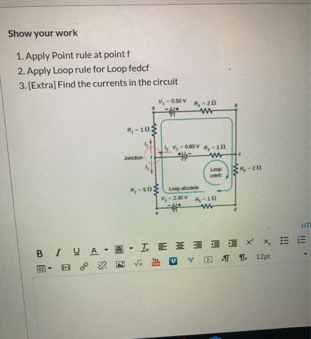 Solved Show your work 1. Apply Point rule at pointf 2. Apply | Chegg.com