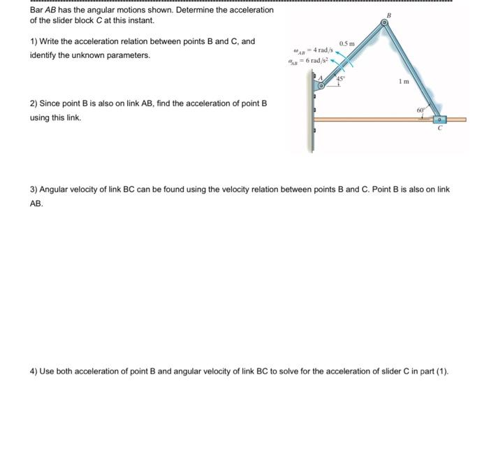 Solved Bar AB has the angular motions shown. Determine the | Chegg.com
