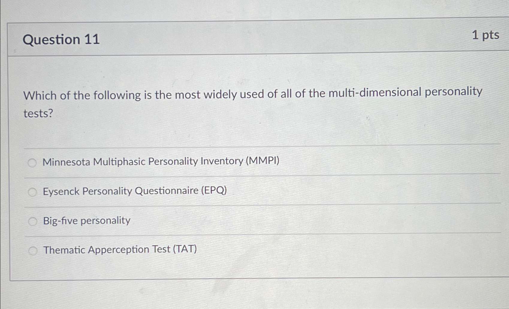 Solved Question 111ptsWhich of the following is the most | Chegg.com
