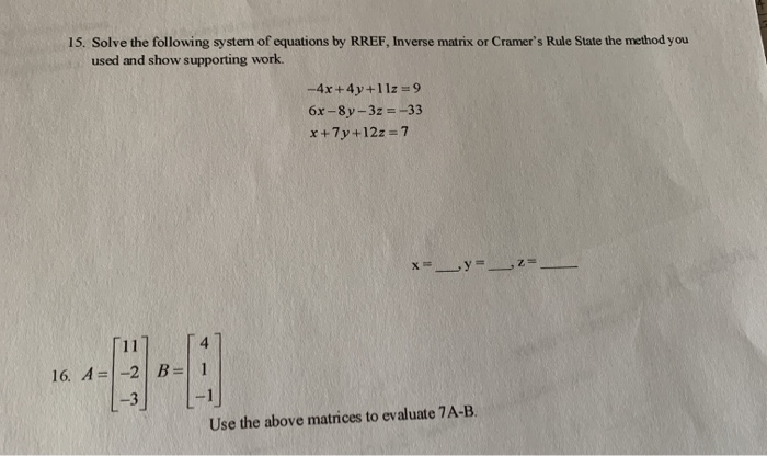 Solved 15. Solve the following system of equations by RREF, | Chegg.com
