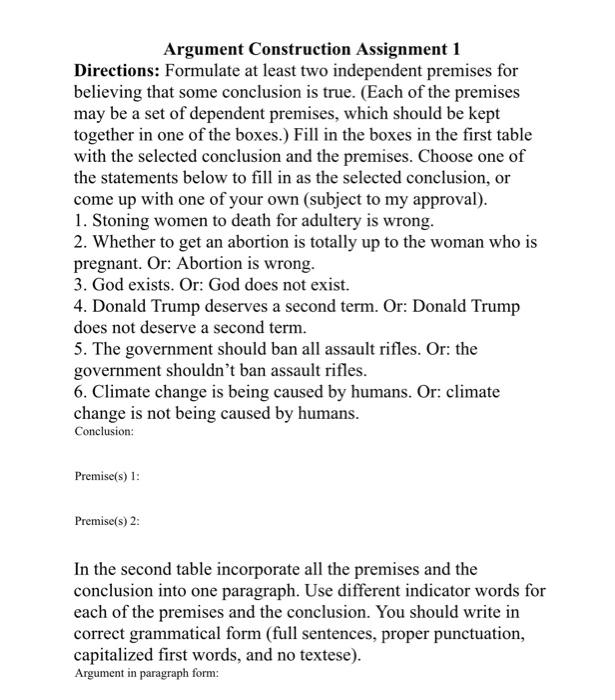 Argument Construction Assignment 1 Directions: | Chegg.com