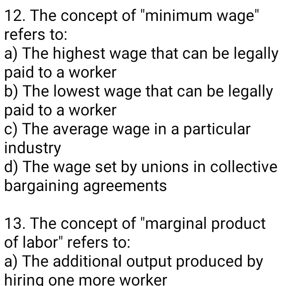 Solved Economics: The concept of "minimum wage" refers to:a) | Chegg.com