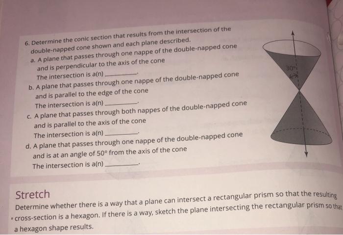 Solved 3091 6. Determine the conic section that results from | Chegg.com