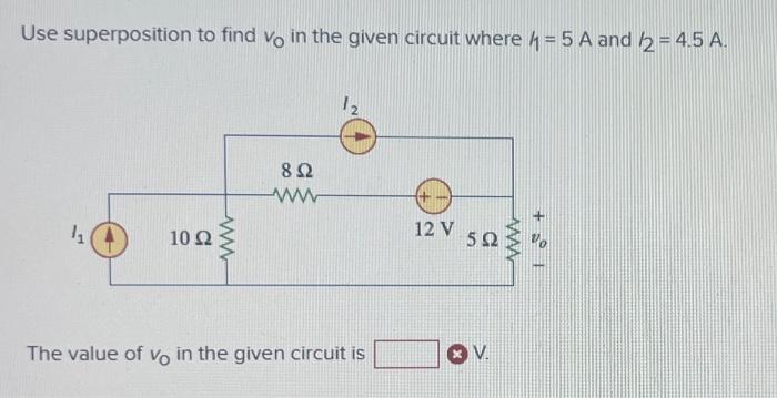 Solved Use superposition to find v0 in the given circuit | Chegg.com