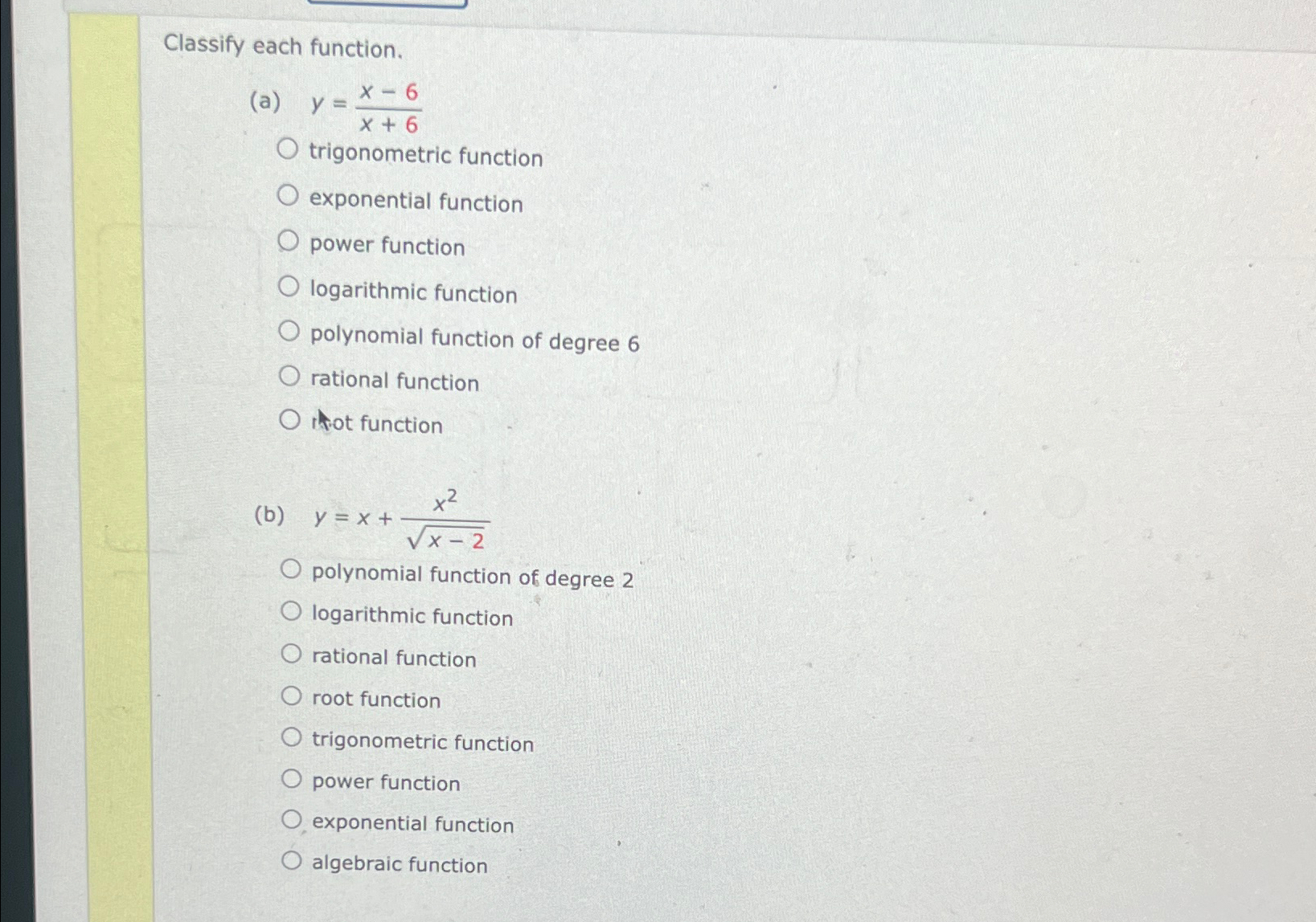Solved Classify each function.(a) y=x-6x+6trigonometric | Chegg.com
