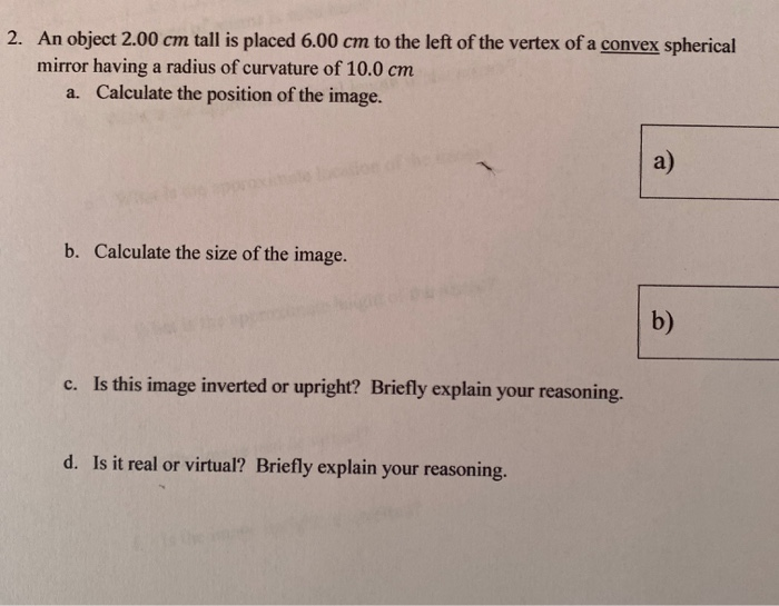 Solved 2. An object 2.00 cm tall is placed 6.00 cm to the | Chegg.com