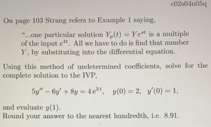 Solved c02s04n059 On page 103 Strang refers to Example 1 | Chegg.com
