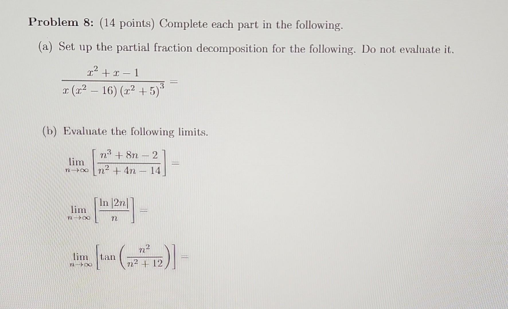 Solved Problem 8: (14 points) Complete each part in the | Chegg.com