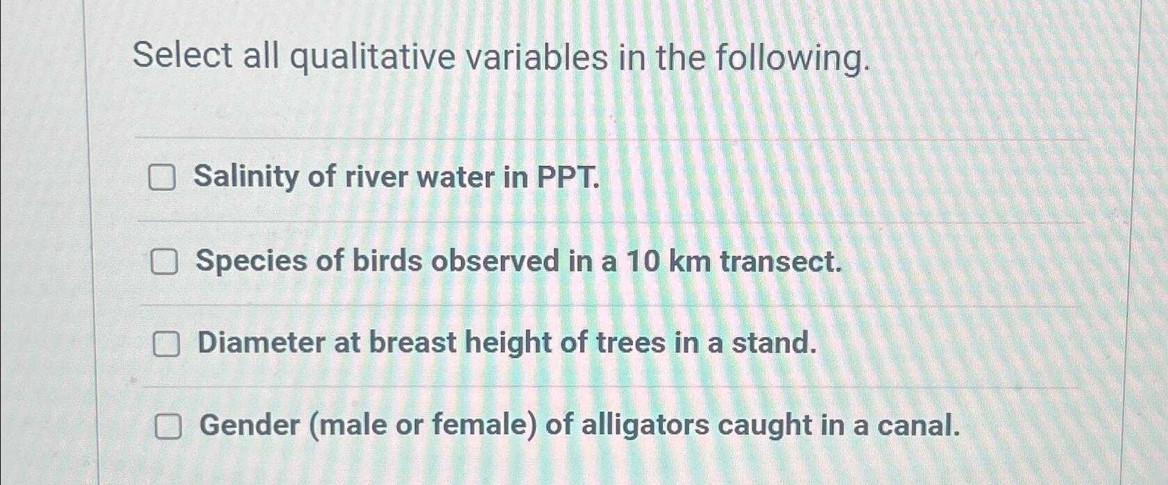Solved Select all qualitative variables in the | Chegg.com