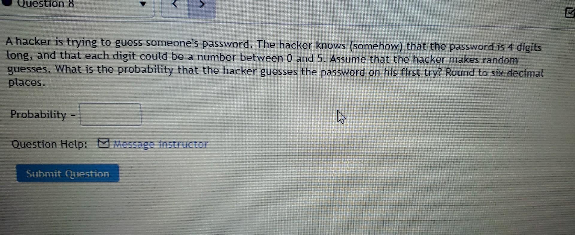Solved A hacker is trying to guess someone's password. The | Chegg.com