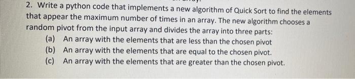 Solved 2. Write a python code that implements a new | Chegg.com