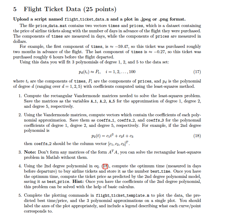 Solved SOLVE IN MATLAB ﻿Flight Ticket Data (25 | Chegg.com