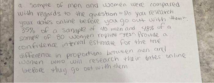 Solved a sample of men and women were compared with regards | Chegg.com