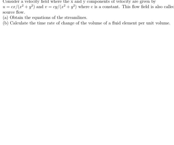 Solved Consider a velocity field where the x and y | Chegg.com