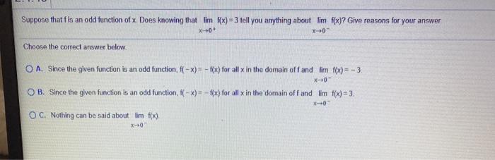 Solved Suppose that fis an odd function of x Does knowing | Chegg.com
