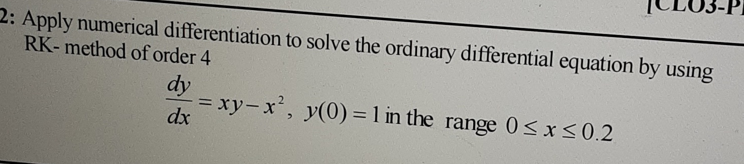: Apply numerical differentiation to solve the | Chegg.com