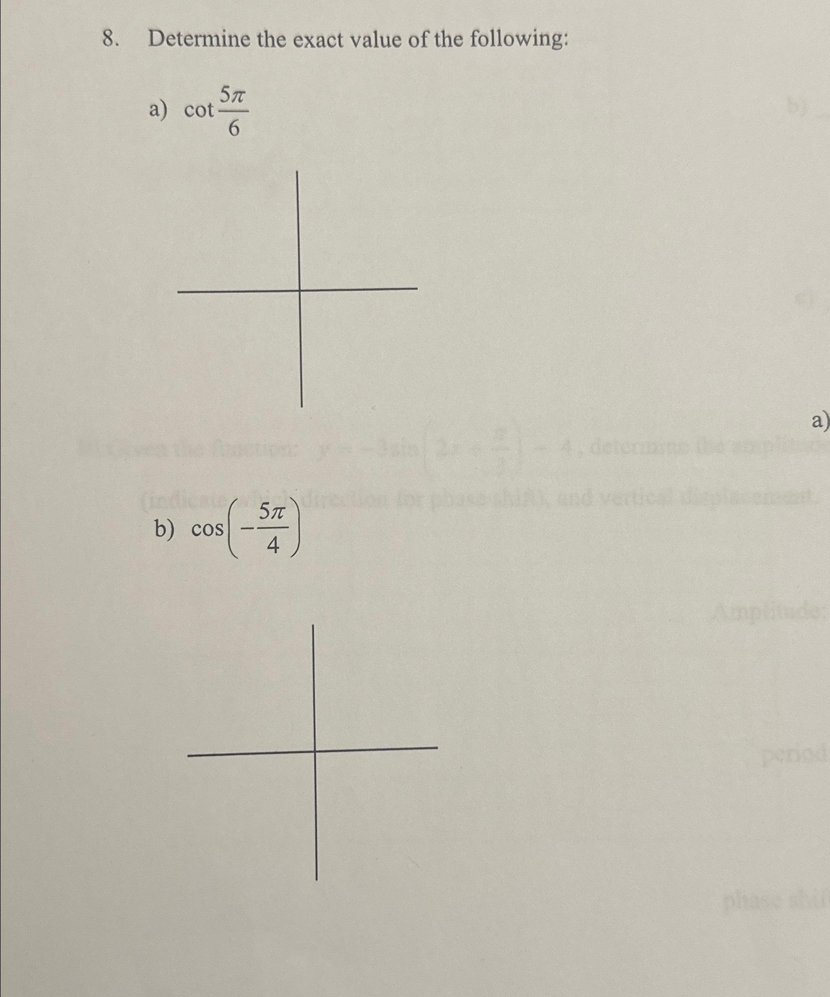 Solved Determine the exact value of the | Chegg.com