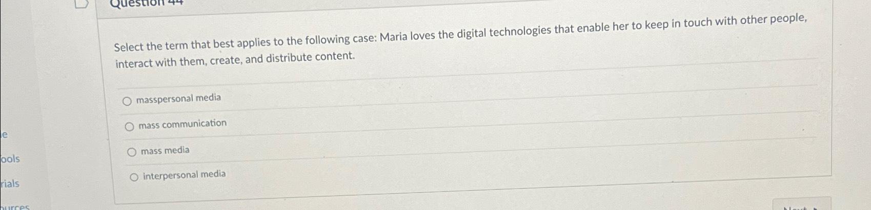 Solved Select the term that best applies to the following | Chegg.com