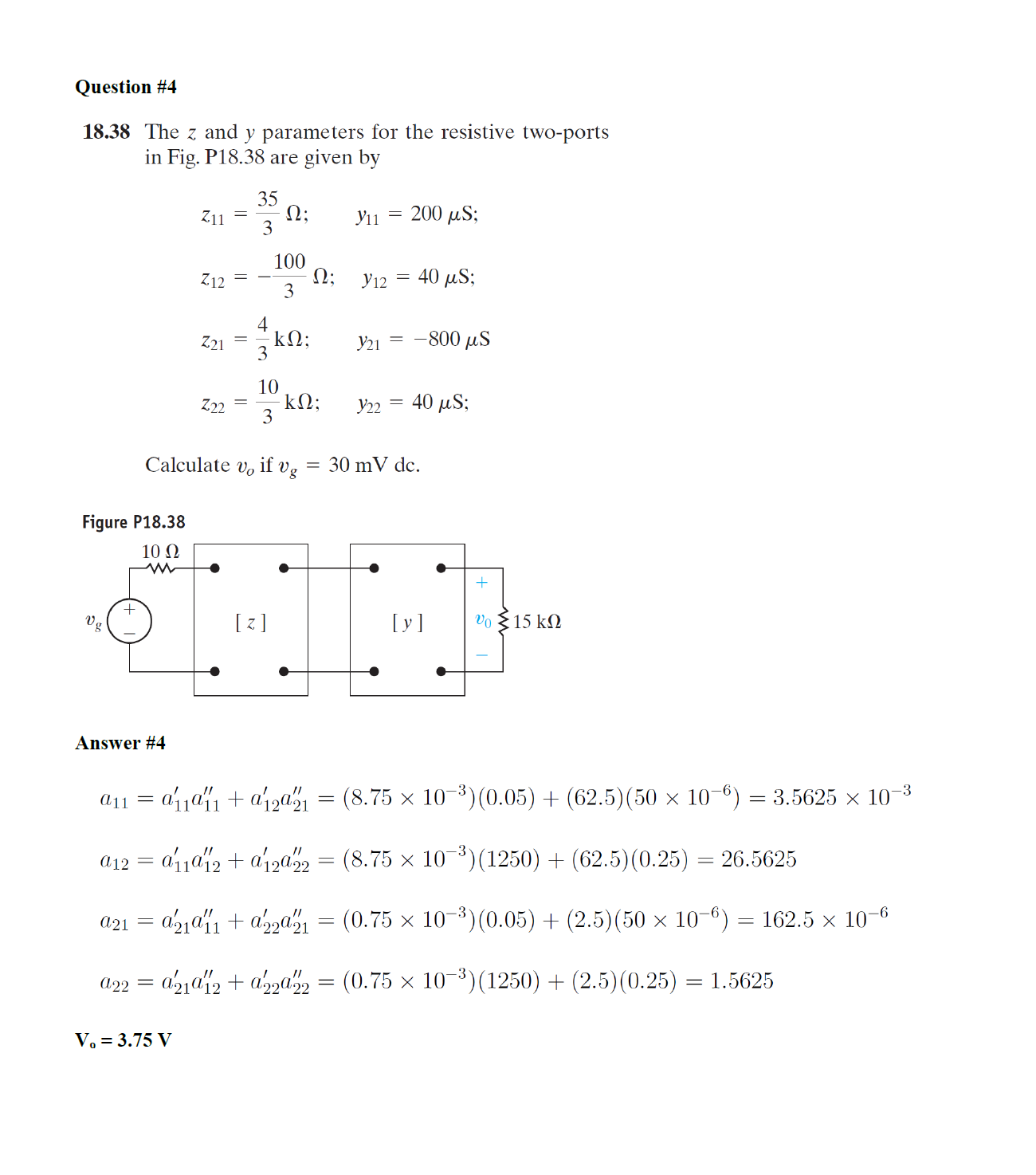 Solved Question #418.38 ﻿The z ﻿and y ﻿parameters for the | Chegg.com