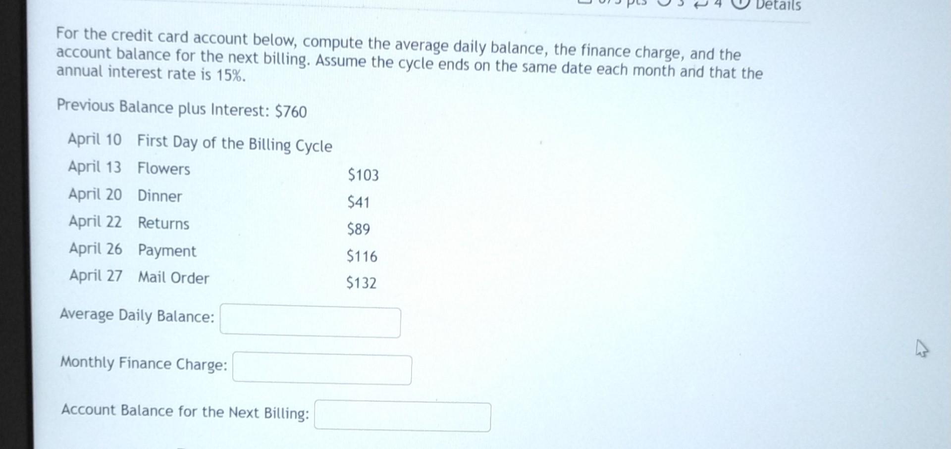 Solved For the credit card account below, compute the | Chegg.com