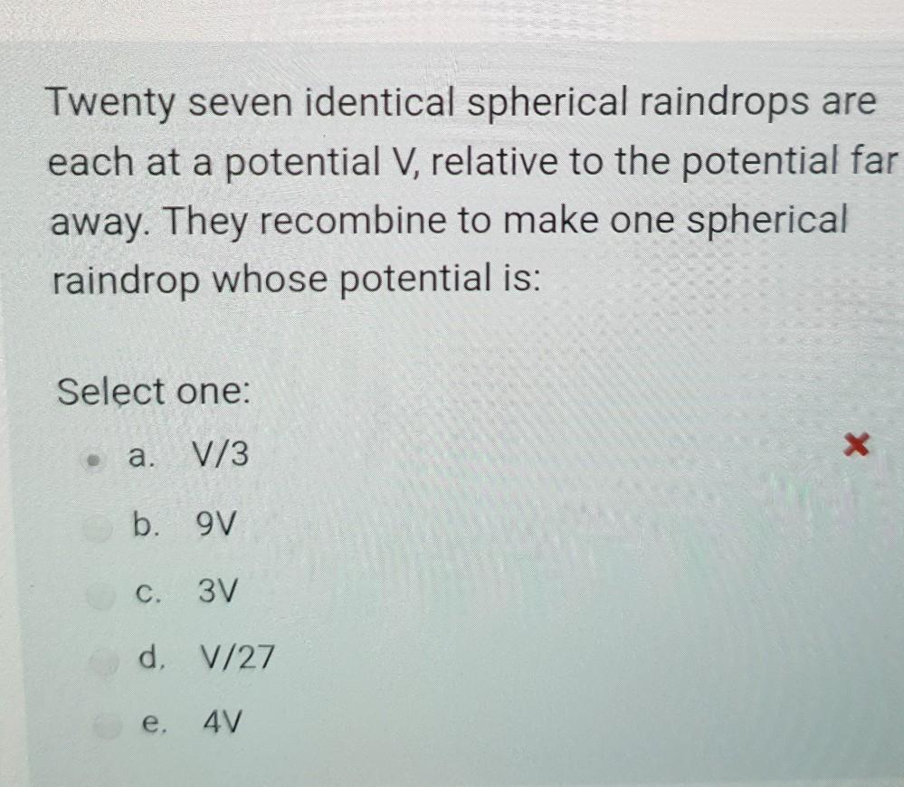Solved Twenty seven identical spherical raindrops are each | Chegg.com