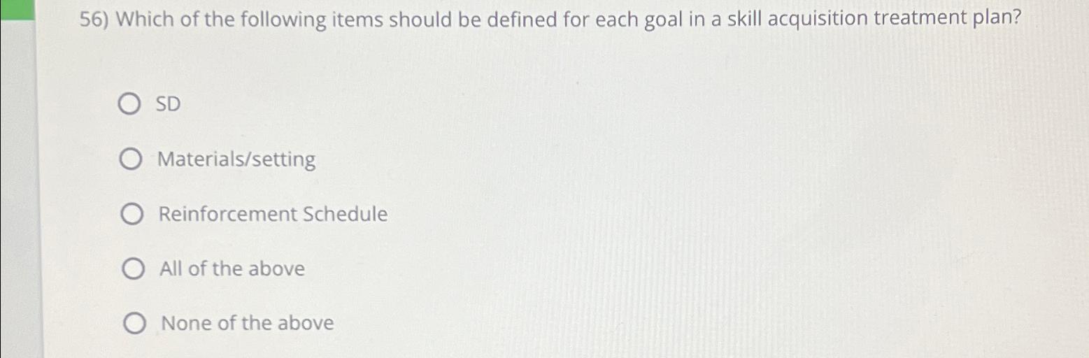 Solved Which of the following items should be defined for | Chegg.com