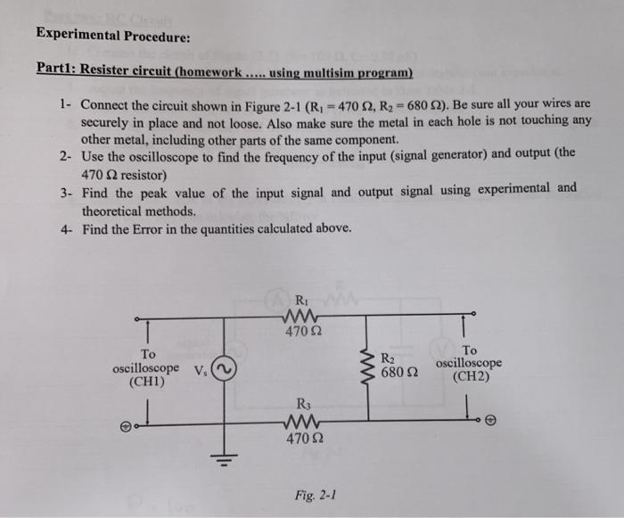 Solved Experimental Procedure: Part1: Resister circuit | Chegg.com