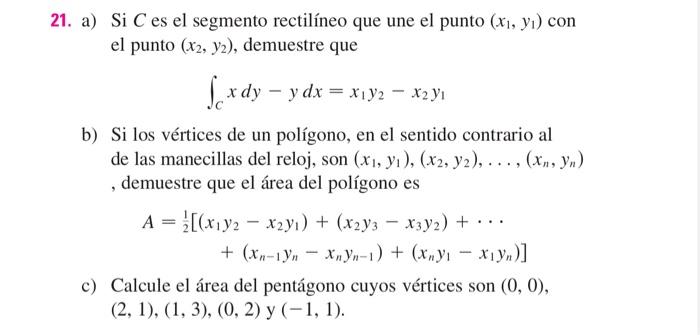 Solved 21. a) Si C es el segmento rectilíneo que une el | Chegg.com