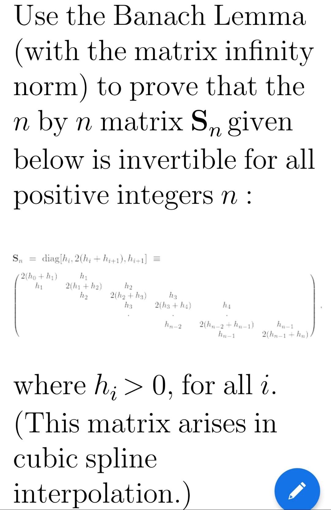 Solved Use the Banach Lemma (with the matrix infinity norm) | Chegg.com