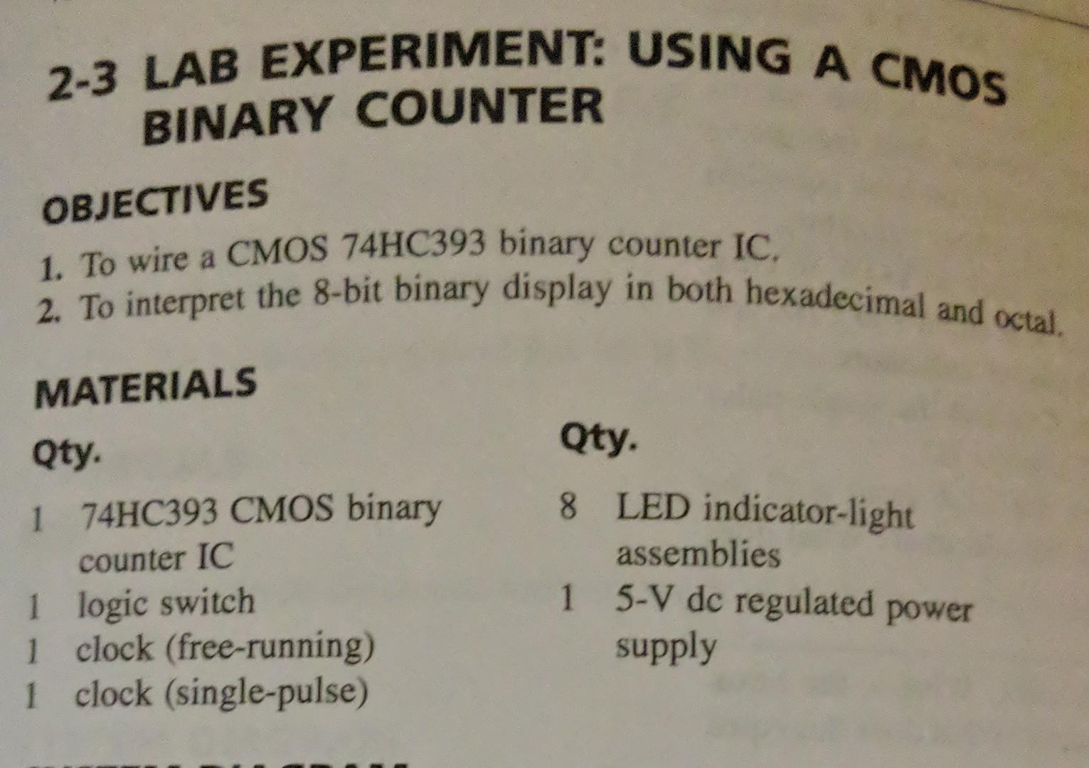 Solved 2-3 LAB EXPERIMENT: USING A CMOS BINARY COUNTER | Chegg.com