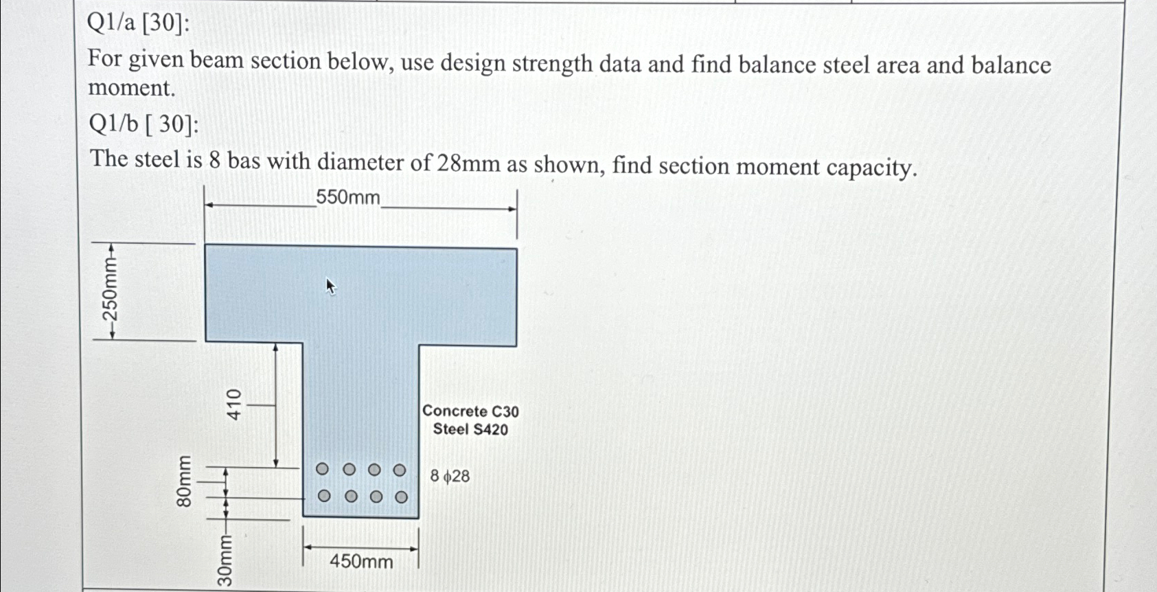 Solved Q1/a [30]:For given beam section below, use design | Chegg.com