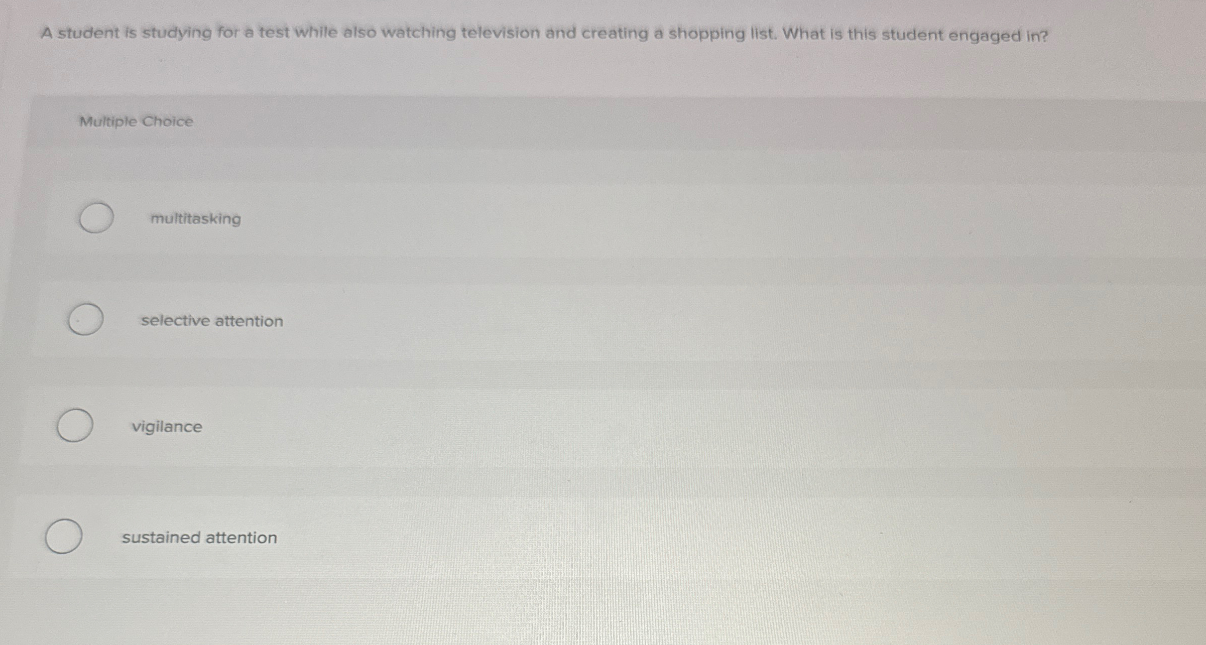 Solved A student is studying for a test while also watching | Chegg.com