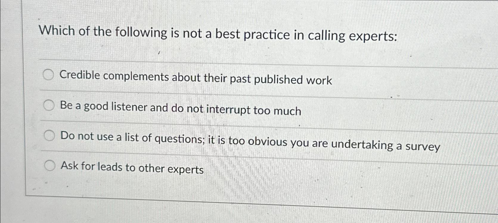 Solved Which of the following is not a best practice in | Chegg.com