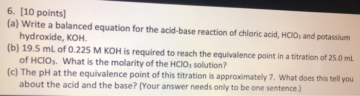 Solved 6. (10 points) (a) Write a balanced equation for the | Chegg.com
