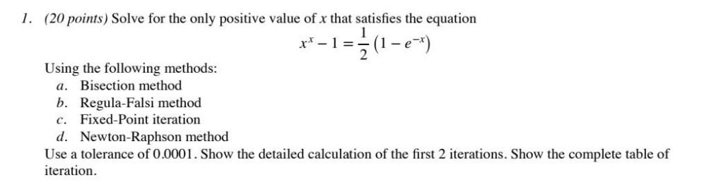 Solved 1. (20 points) Solve for the only positive value of x | Chegg.com