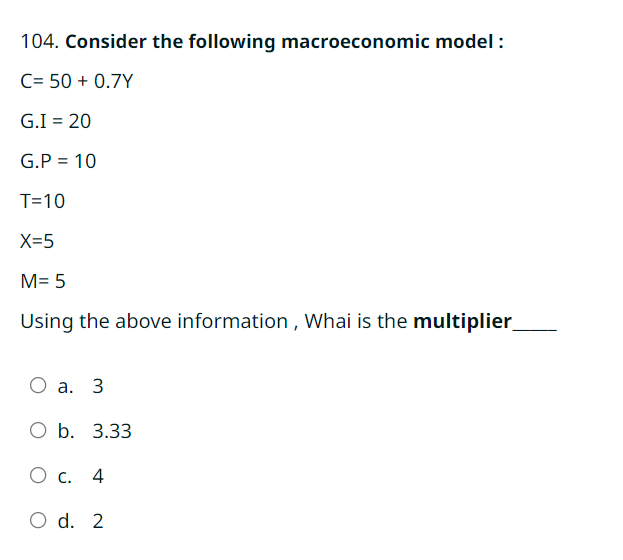 Solved Consider the following macroeconomic model : | Chegg.com