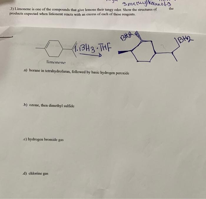 Solved 3 methylhexanol-3 .3) Limonene is one of the | Chegg.com