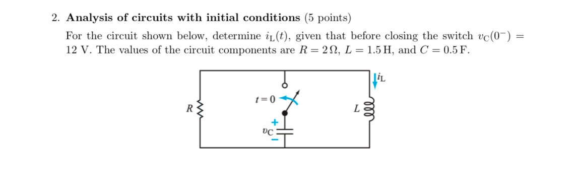 Solved Analysis of circuits with initial conditions (5 | Chegg.com