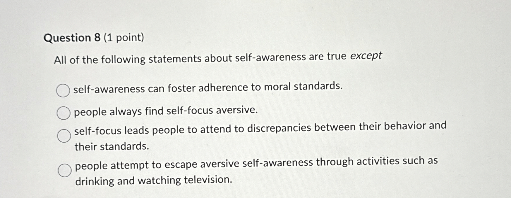 Solved Question 8 (1 ﻿point)All of the following statements | Chegg.com