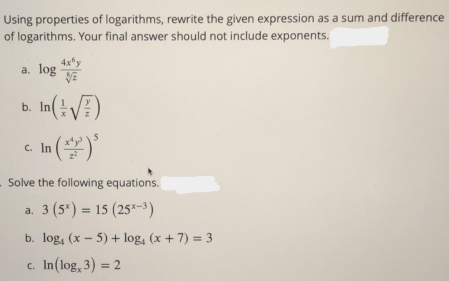 Solved Using properties of logarithms, rewrite the given | Chegg.com