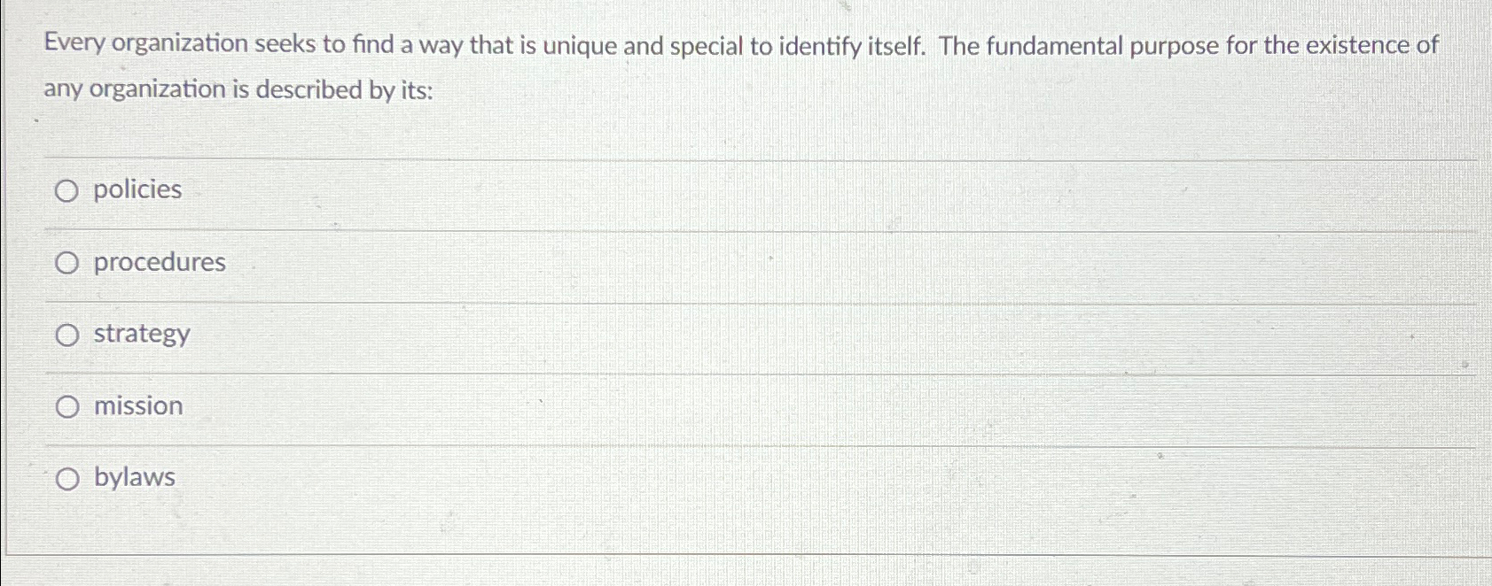 Solved Every organization seeks to find a way that is unique | Chegg.com