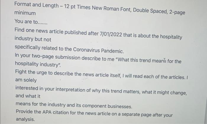 Format and Length - 12 pt Times New Roman Font, | Chegg.com